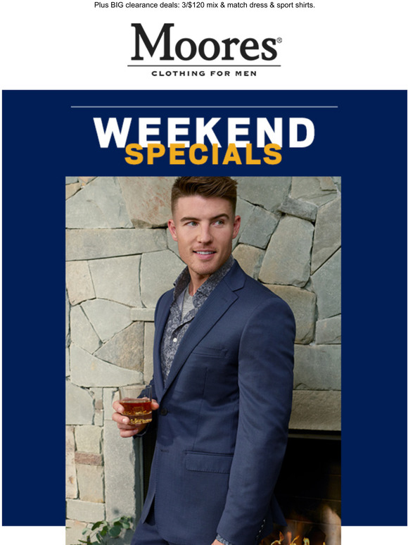 Moores Clothing: $179.99 suits! Hurry, you don't want to miss this ...