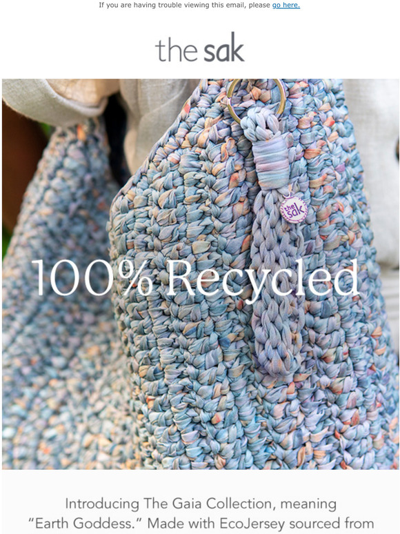 The Sak: Meet the NEW Gaia, She's 100% Recycled | Milled