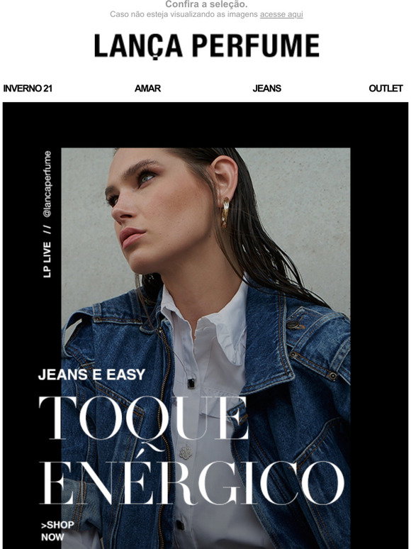 Lança Perfume: Looks LIVE LP: Jeans e Easy | Milled