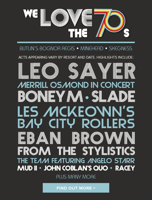 Butlin's: We Love the 70s - Feat Leo Sayer / Merrill Osmond / Boney M ...
