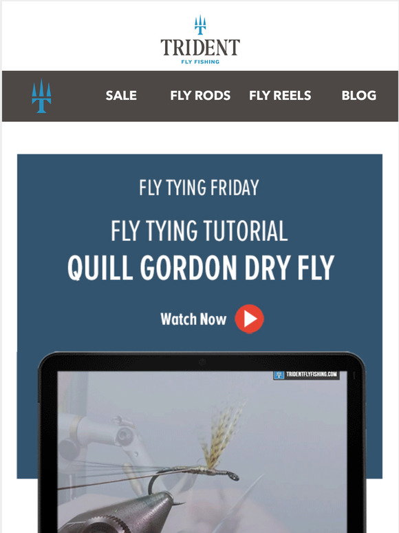 Trident Fly Fishing: How to Tie the Quill Gordon Fly Pattern. | Milled