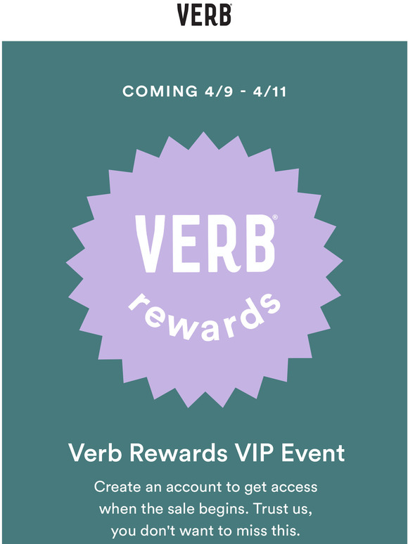 Verb Products: It's coming: Verb Rewards VIP Event | Milled