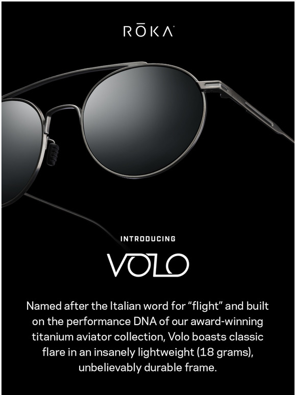 ROKA: Introducing Volo | Milled