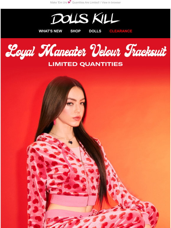 Dolls Kill: They're Here! Maneater Velour Tracksuits | Milled