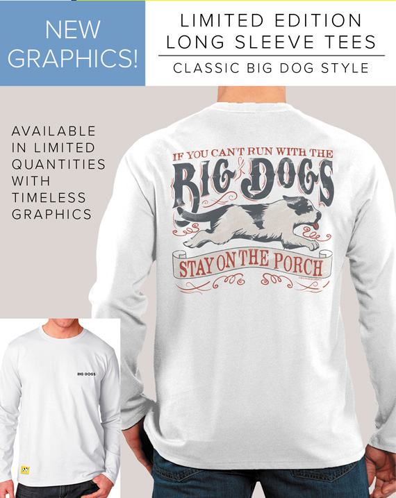 Big Dogs: Available Only for a Limited Time | Milled
