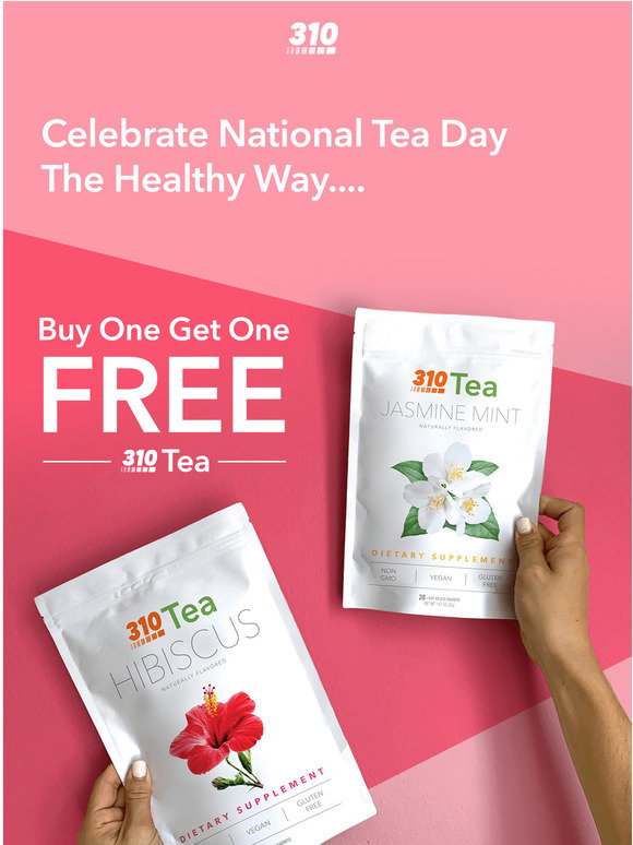 310 Nutrition: 24 Hour BOGO Tea Sale | Milled
