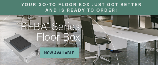 Legrand: RFBA Series Floor Boxavailable now! | Milled