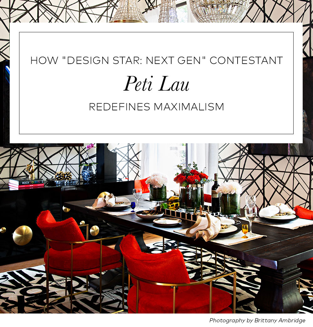 Bungalow 5: How "Design Star: Next Gen" contestant Peti Lau redefines ...
