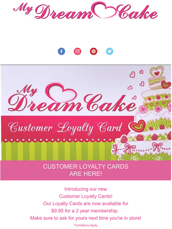 My Dream Cake: Our Loyalty Cards are Here! | Milled