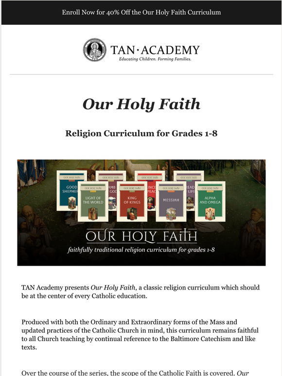 TAN Books: New! Our Holy Faith, a Classic Religion Curriculum for ...