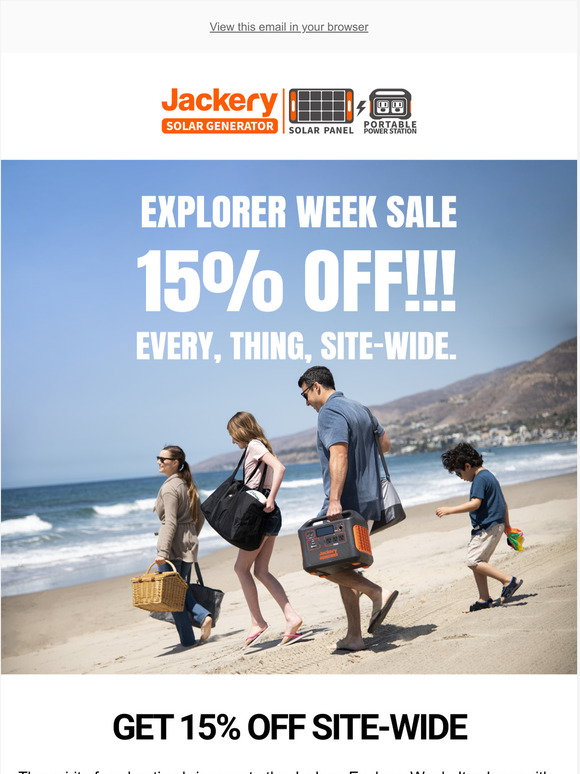 Jackery: EXPLORER WEEK ONLY: 15% OFF!!! EVERY, THING, SITE-WIDE. | Milled