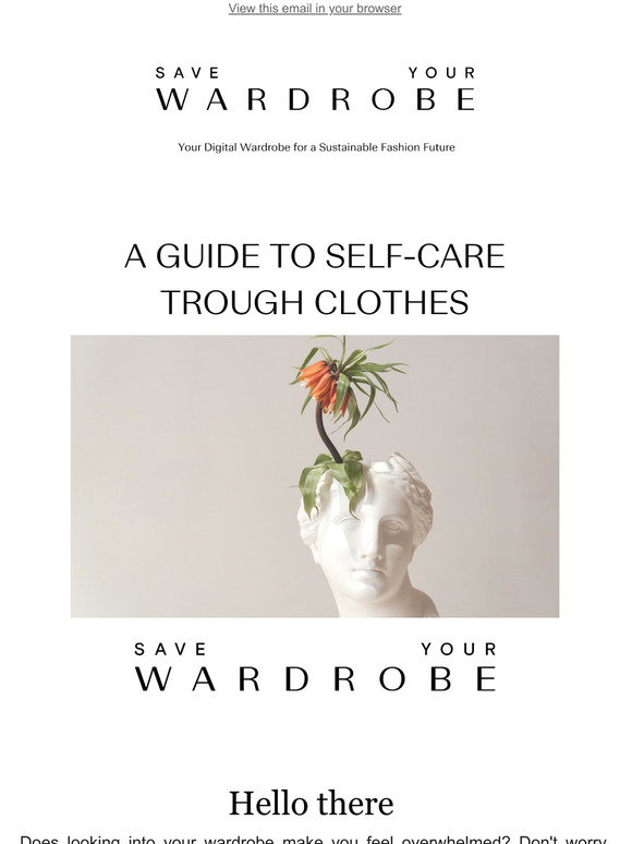 Save Your Wardrobe: A guide to self-care through clothes | Milled
