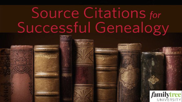 Family Tree Magazine: Starts tomorrow! Source Citations for Successful ...