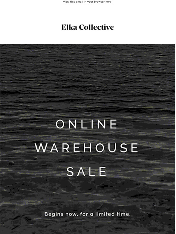 Elka Collective: Online Warehouse Sale | Milled