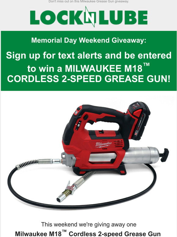 LockNLube: Enter Our Grease Gun Giveaway for Memorial Day Weekend | Milled