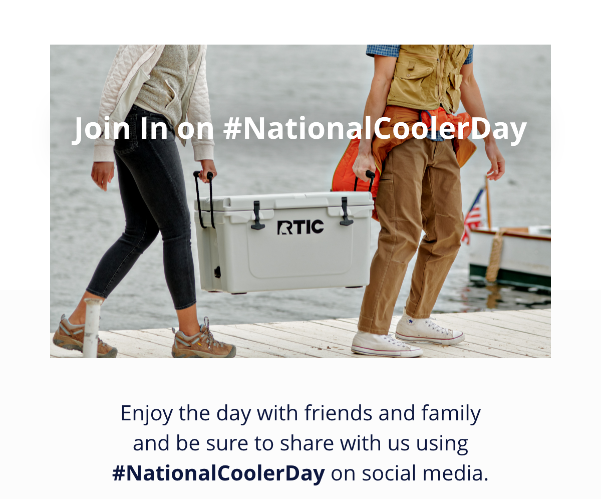 RTIC: Celebrate National Cooler Day with us | Milled