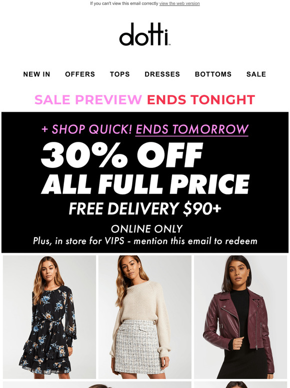 Dotti: New for you + 30% off All Full Price ends tomorrow | Milled