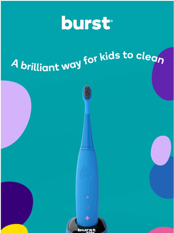 BURST Oral Care: What makes BURSTkids so good? | Milled