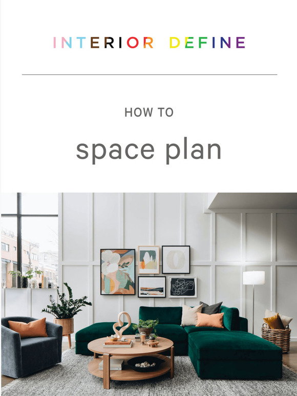 Interior Define: How to design for your floor plan | Milled