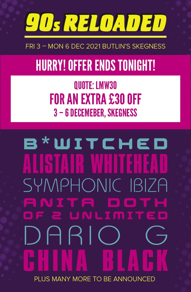 Butlin's: 90s Reloaded - Exclusive offer ends tonight! | Milled