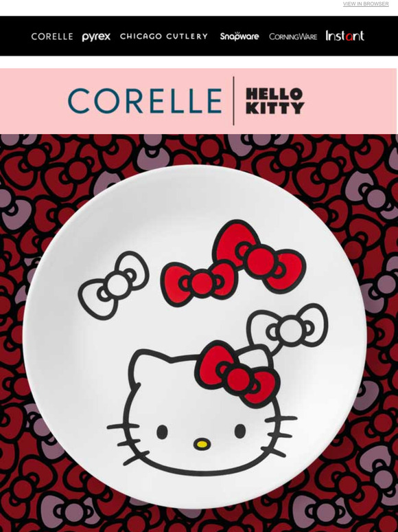 Corelle: Hello Kitty has arrived!! | Milled