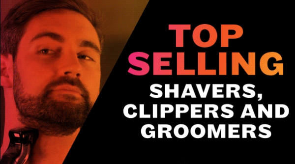 Shaver Shop: Our TOP SELLING Shavers, Clippers and Groomers on sale NOW ...