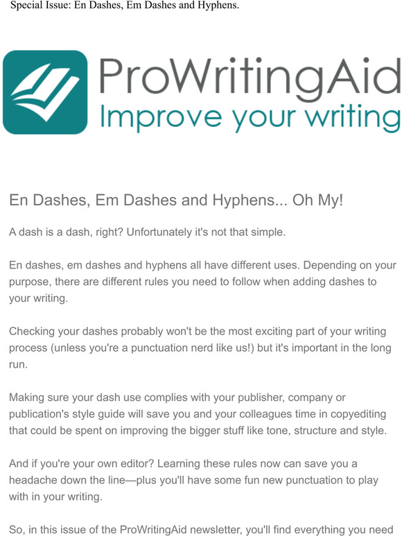 ProWritingAid: Special Issue: En Dashes, Em Dashes and Hyphens | Milled