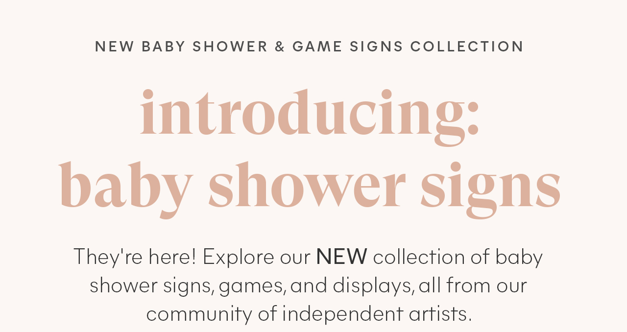 Minted: Introducing NEW baby shower signs and more! | Milled