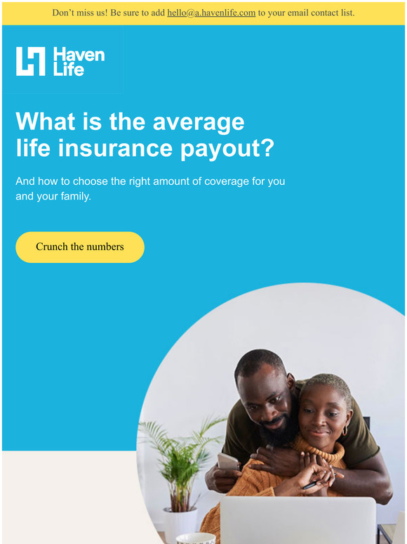 Haven Life: How do life insurance payouts work? | Milled
