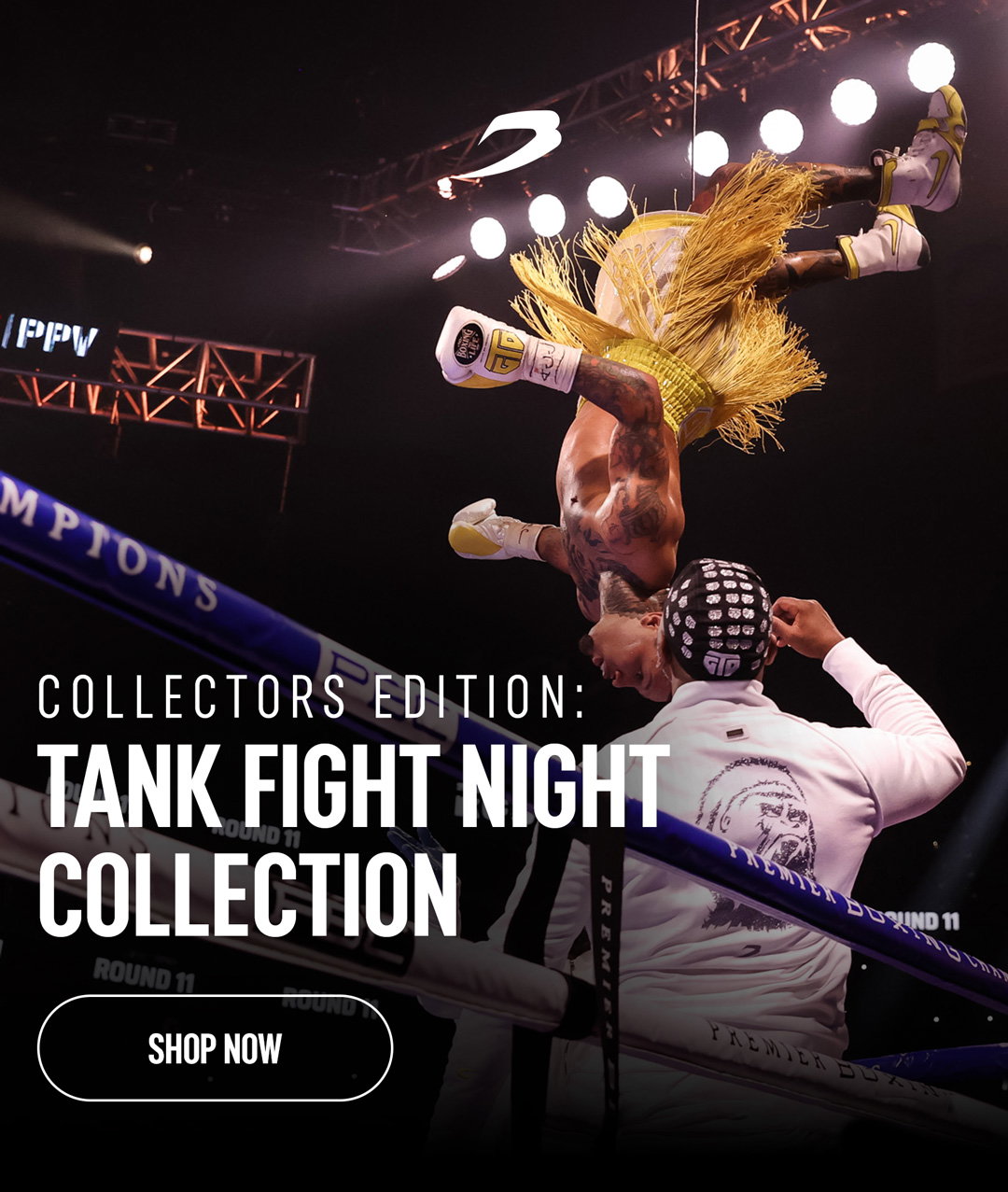 BOXRAW: Tank Fight Night Collection Limited edition drop | Milled