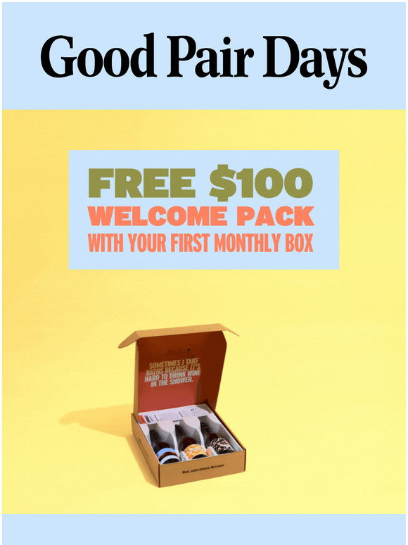Good Pair Days: FREE $100 Welcome Pack With Your First Monthly Box ...