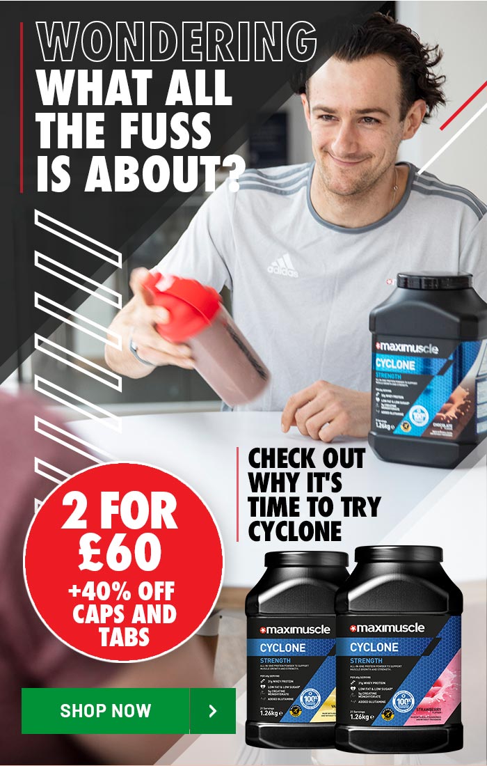 Maximuscle: -Here's The Reason Why It's Time To Try Cyclone | Milled
