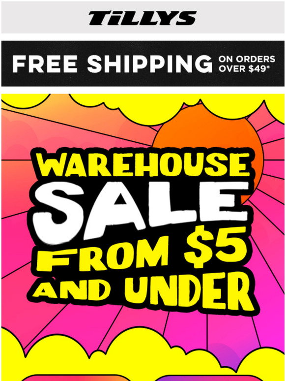 Tilly's: From $5 & Under! WAREHOUSE SALE | Milled
