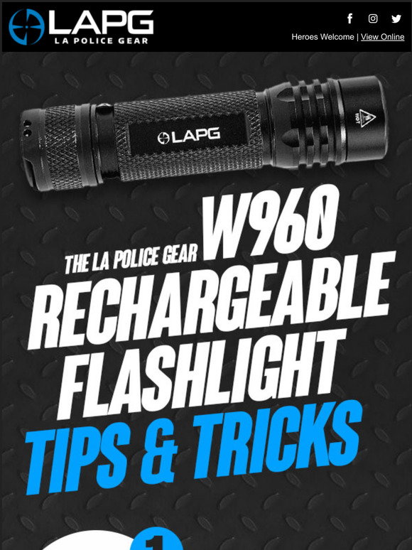 LA Police Gear: Pro Tips and Tricks - LAPG W960 Rechargeable Flashlight ...