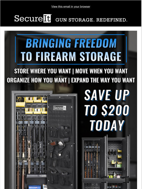SecureIt: $200 Off Gun Safes | Store Your Firearms The Way YOU Want ...