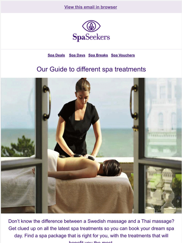 Spa Seekers: Our Guide to Spa Treatments... | Milled
