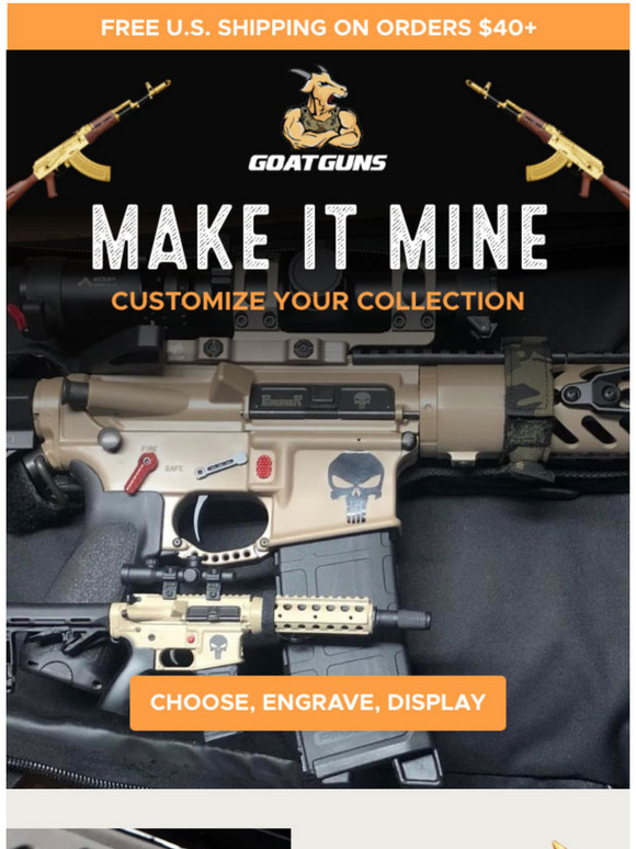 GoatGuns: Choose, Engrave, Display | Milled