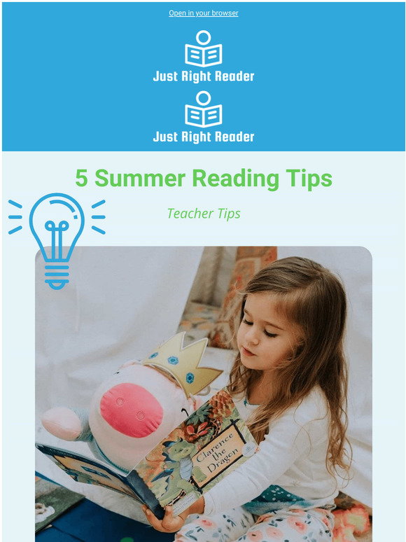 Just Right Reader: 5 Reading Tips to Keep Your Child Reading All Summer ...