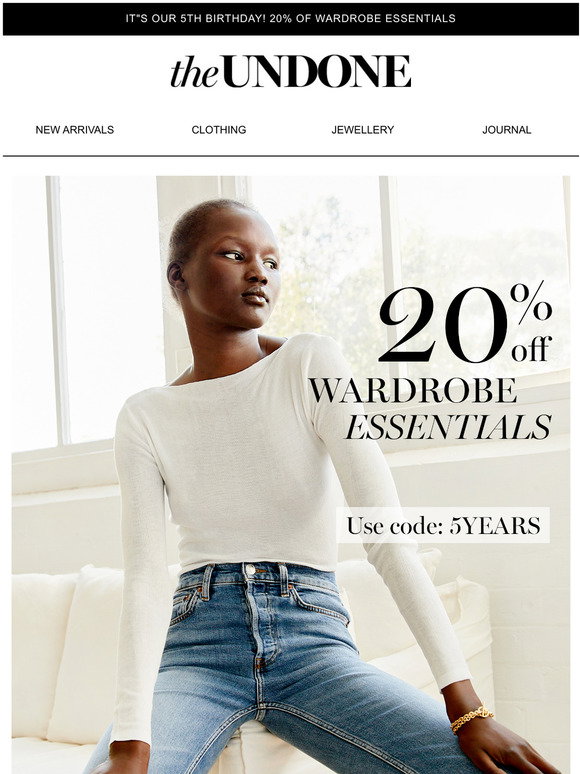 The Undone: 20% Off Wardrobe Essentials | Celebrating 5 Years of The ...