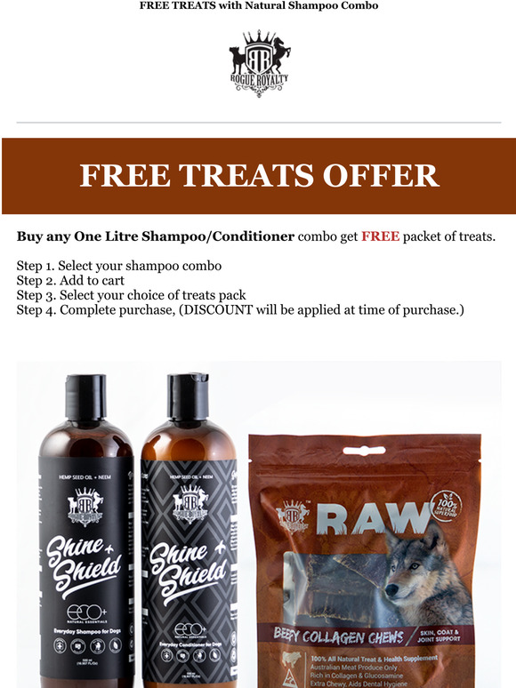 Rogue Royalty: FREE PACKET OF TREATS with every shampoo combo | Milled