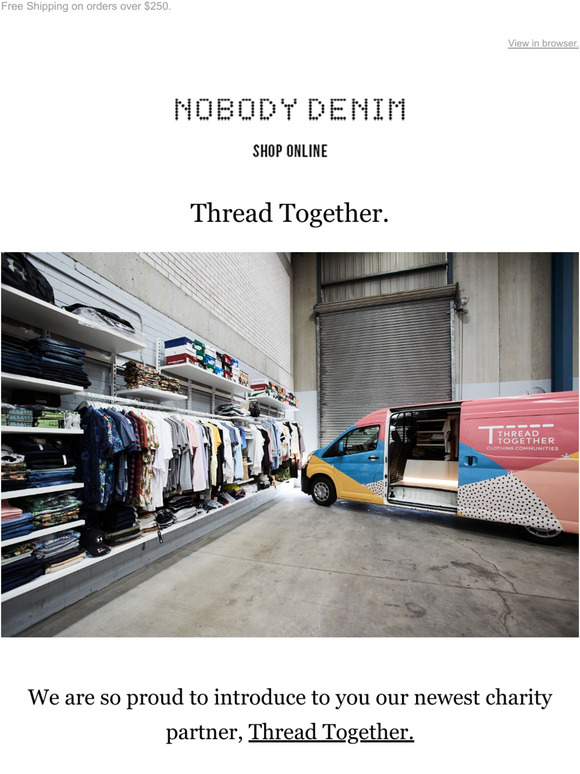 Nobody Denim: Introducing Thread Together | Clothing Communities | July ...
