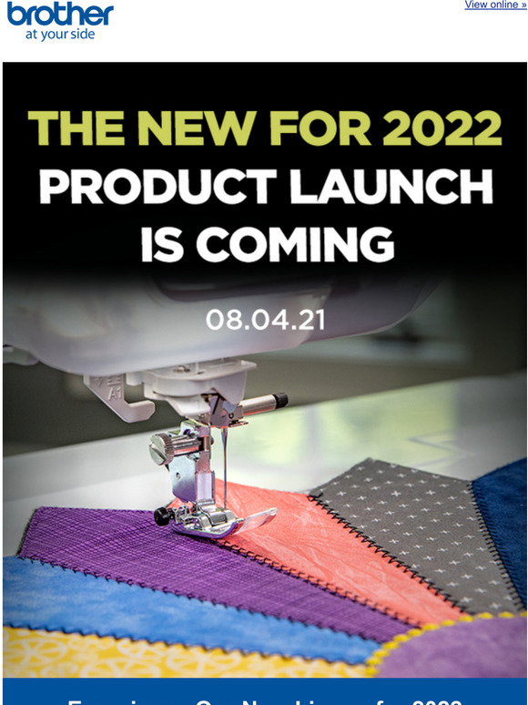 Brother: FIRST LOOK: NEW 2022 Product Lineup | Milled