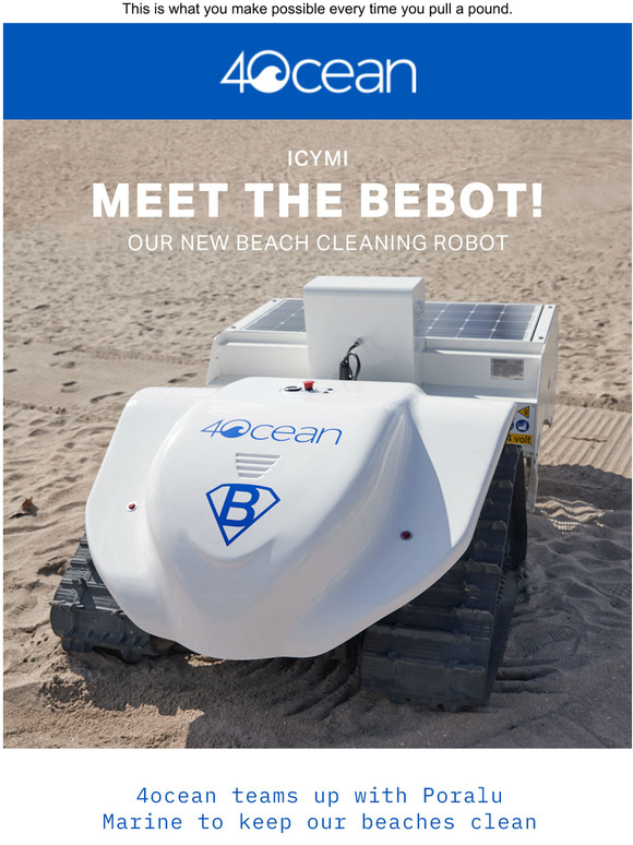 4ocean: ICYMI: Meet the BeBot, a beach cleaning robot! | Milled