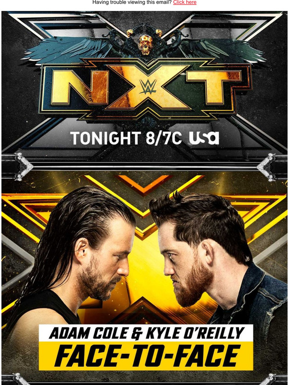 WWE Shop: Adam Cole & Kyle O'Reilly face-to-face tonight on NXT! | Milled