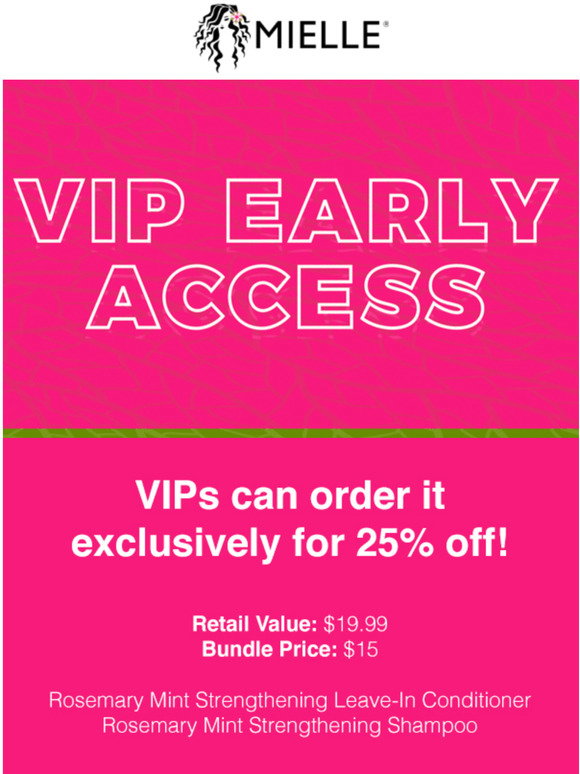 Mielle Organics: Get yours first VIP. EARLY ACCESS offer | Milled