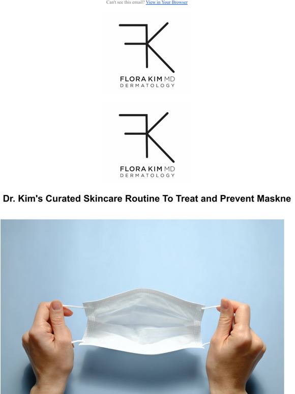 FLORA KIM MD DERMATOLOGY: How To Treat and Prevent Maskne | Milled