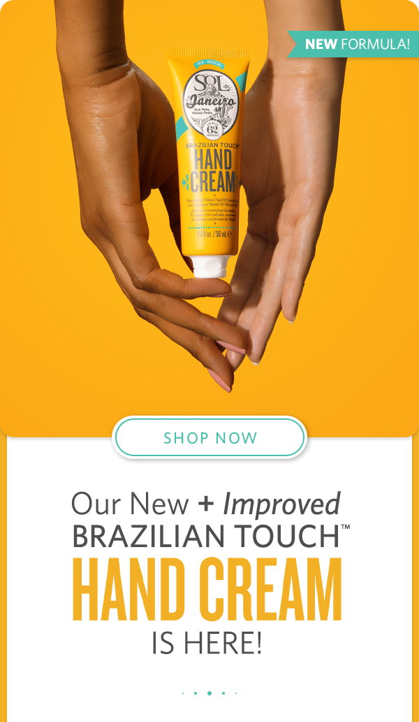 Sol de Janeiro: It's BACK and BETTER than ever! Brazilian Touch Hand ...