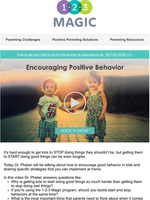 1-2-3 Magic Parenting: How to Get Your Kids to Do the Good Things They ...