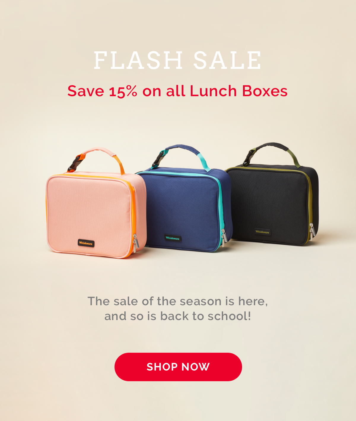 Whiskware: FLASH SALE! Now through Sunday save 15% on all Lunch Boxes ...