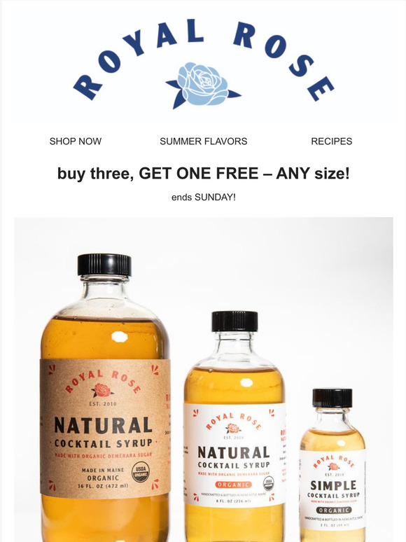 Royal Rose Syrups: Last Chance for FREE syrup! Buy 3, Get 1 FREE SALE ...